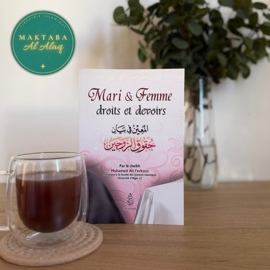 Mari & Femme Droits Et Devoirs, Par Le Cheikh Mohamed Ali Ferkous ...