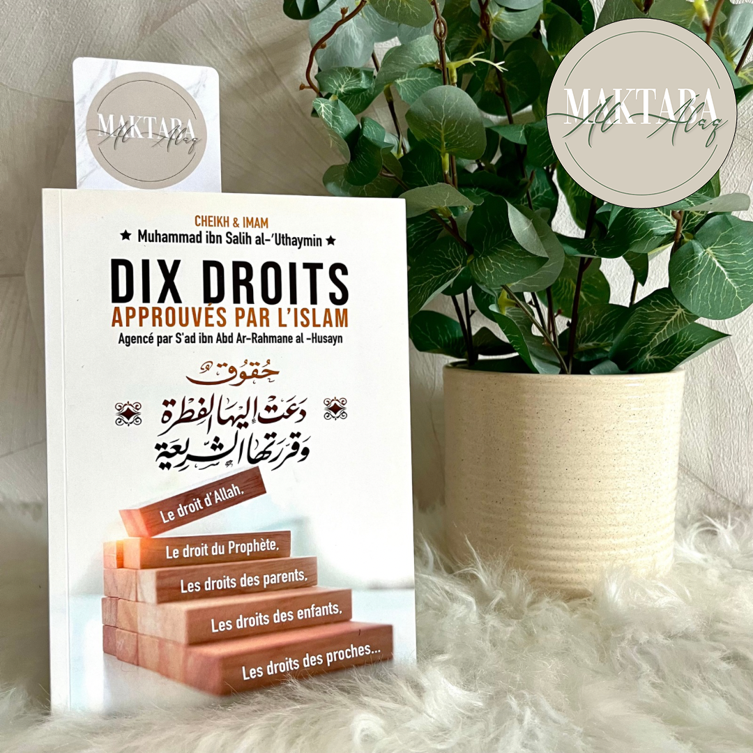 Dix Droits approuvés par l'Islam, Bilingue (Français- Arabe) – Alaq Maktaba