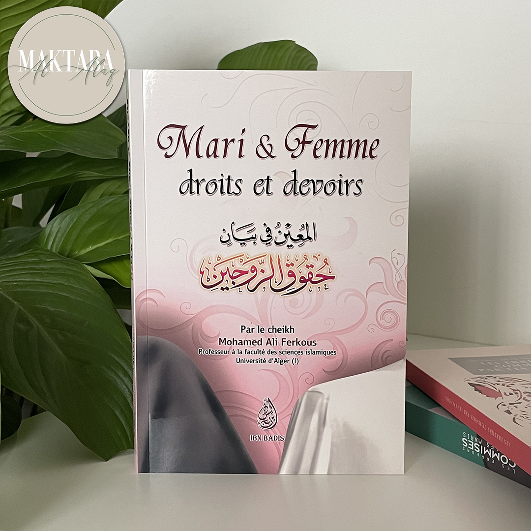 Mari & Femme Droits Et Devoirs, Par Le Cheikh Mohamed Ali Ferkous ...